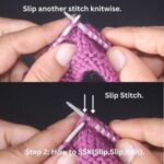 How to SSK (Slip, Slip, Knit): A Beginner's Guide to the Knitting ...